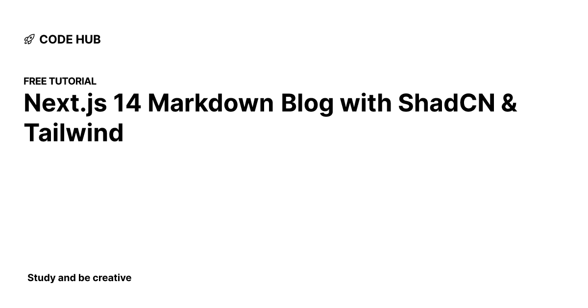 Next.js 14 Markdown Blog with ShadCN & Tailwind