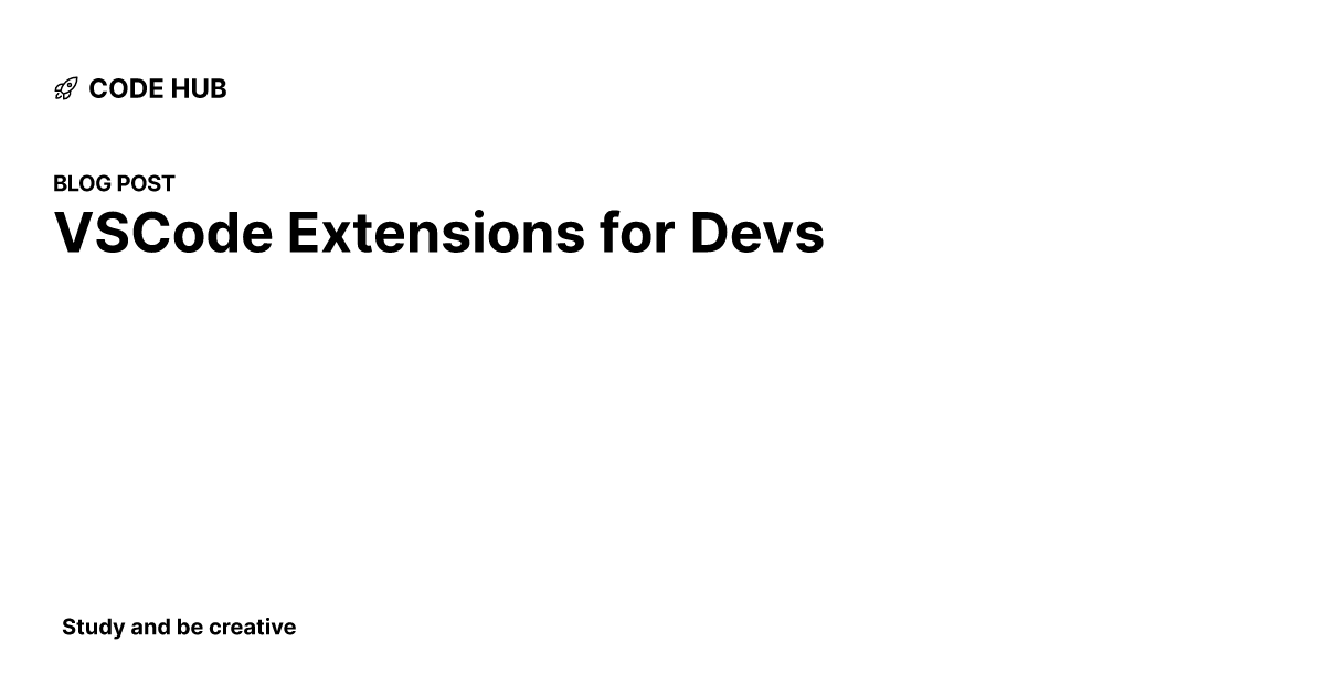 VSCode Extensions for Devs